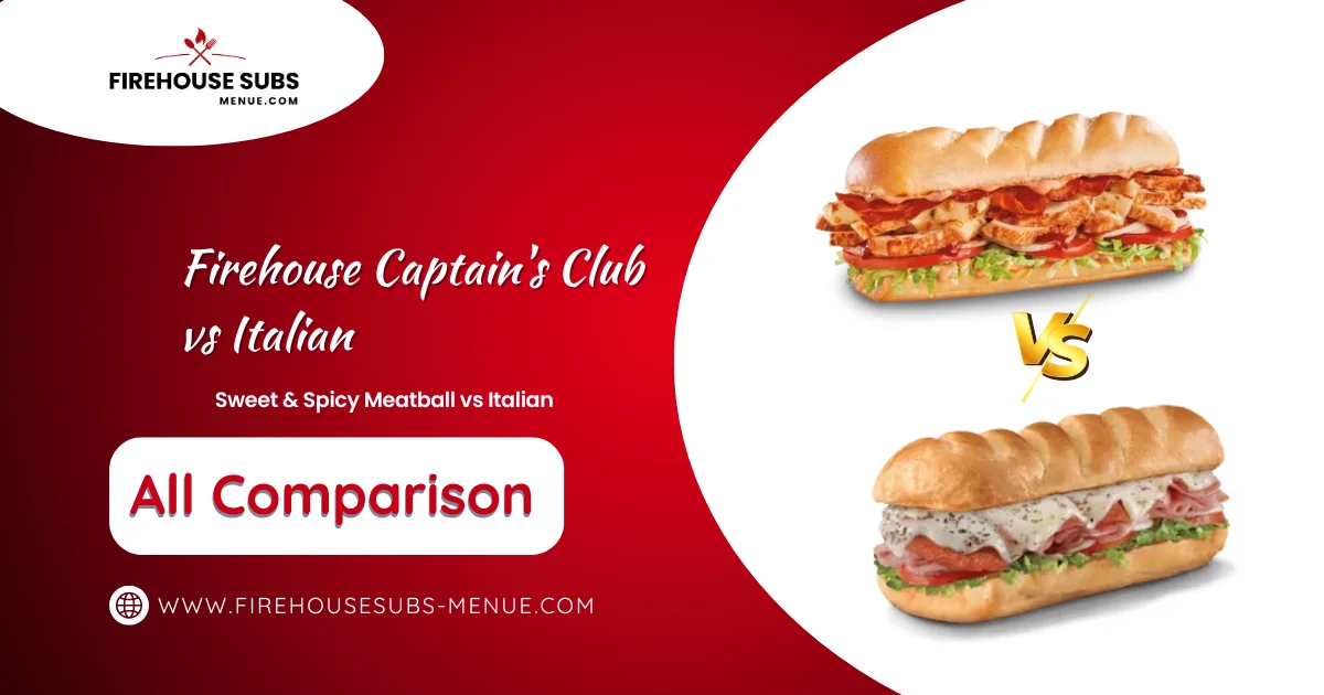 Firehouse Captains Club vs Italian| All Details